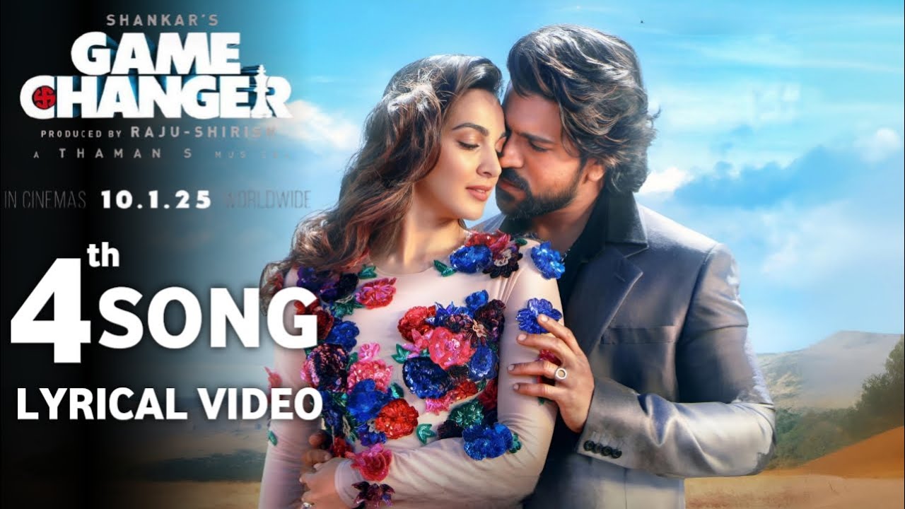 Game Changer 4th Song Lyrical Video | Ram Charan ,Kiara Advani , Thaman ...