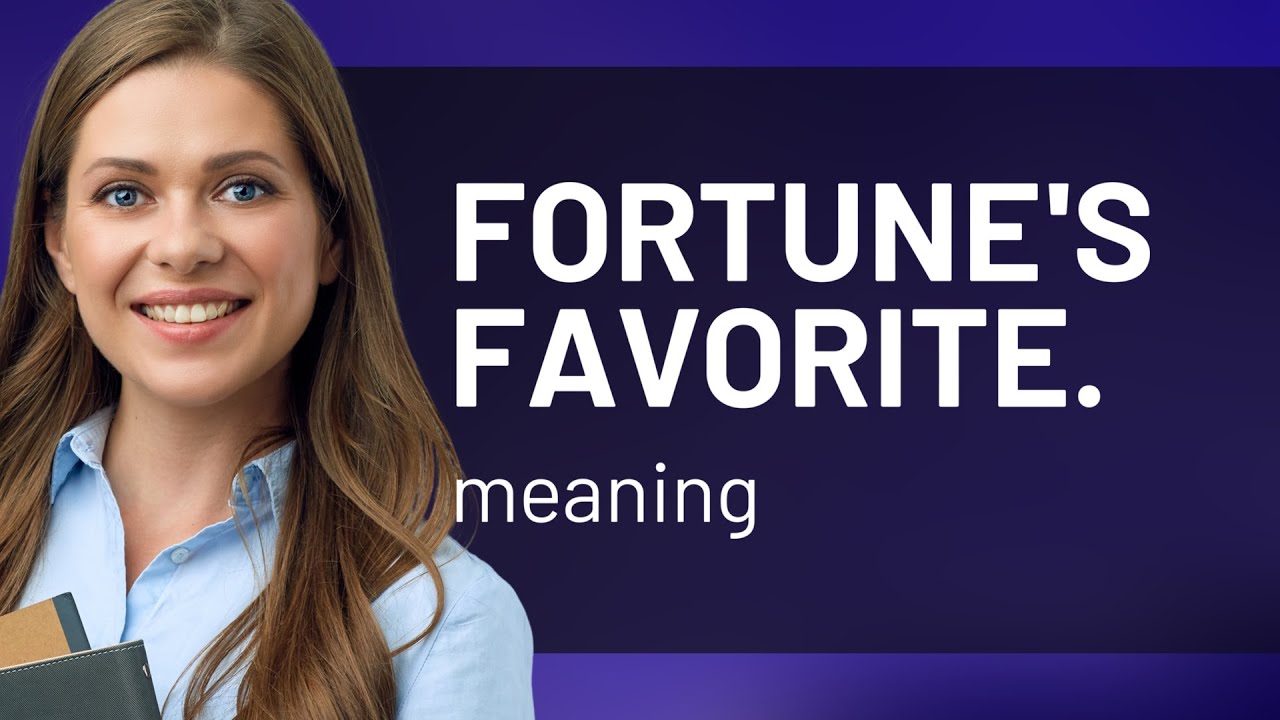 Unveiling the Luck: Understanding "Fortune's Favorite" - YouTube
