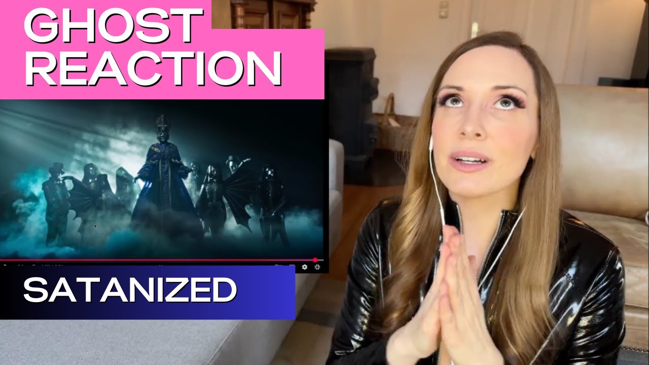 GHOST Reaction | SATANIZED - YouTube