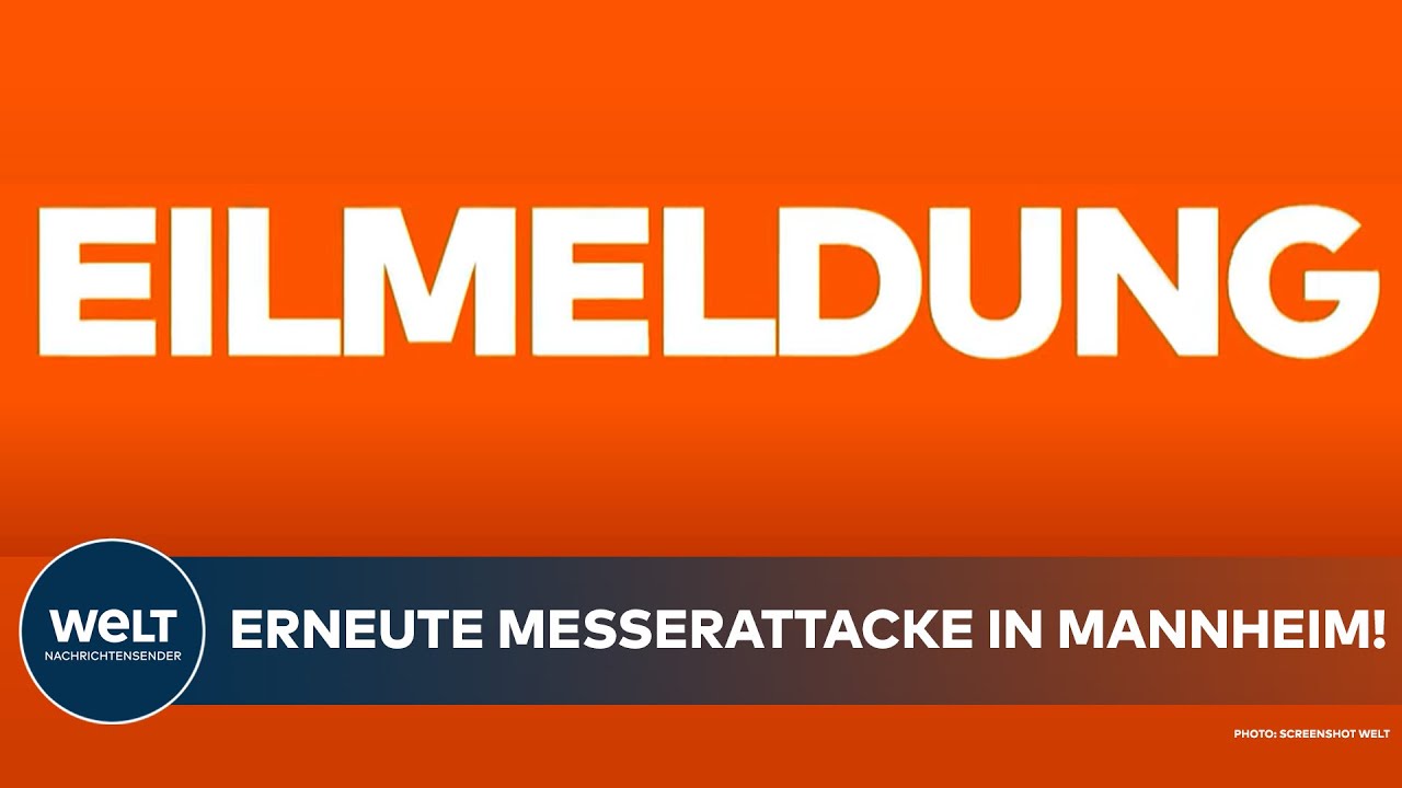 MANNHEIM: Neue Messerattacke! Angriff auf AfD-Kommunalwahlkandidat ...