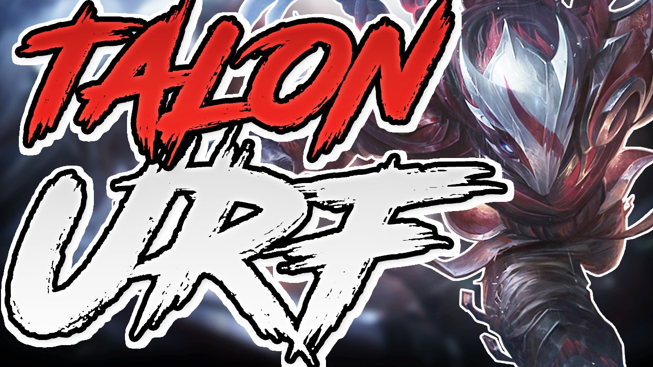 TALON URF 2017 - ULTRA RAPID FIRE TALON 2017 - URF TALON - League of ...