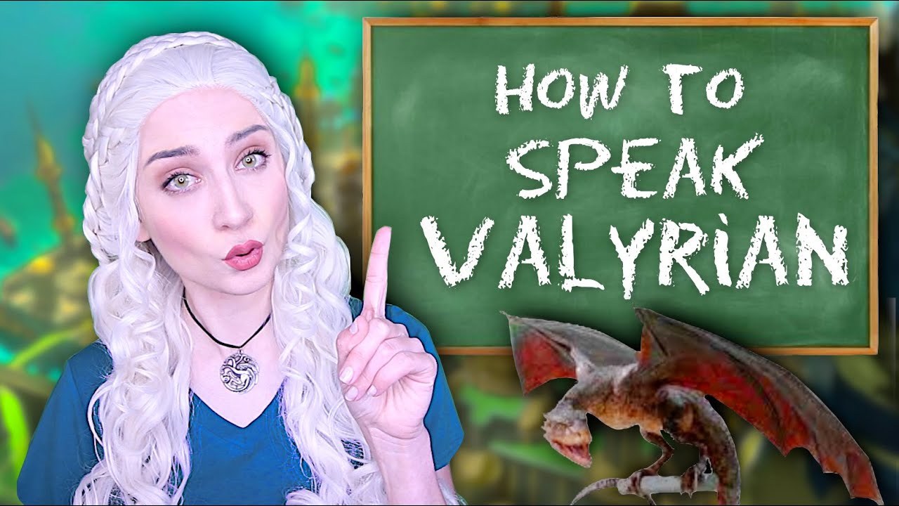 Daenerys teaches you High Valyrian - YouTube
