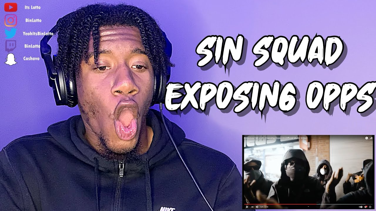 #Sinsquad ND x LR - Exposing Opps 2.0 (Official Music Video) (AMERICAN ...