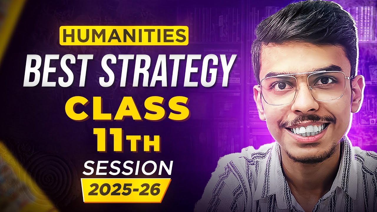 Humanities Class 11 Masterclass – Complete Guide for 2025-26! 🔥 🔥 #humanities #humanitiesclass11 ...