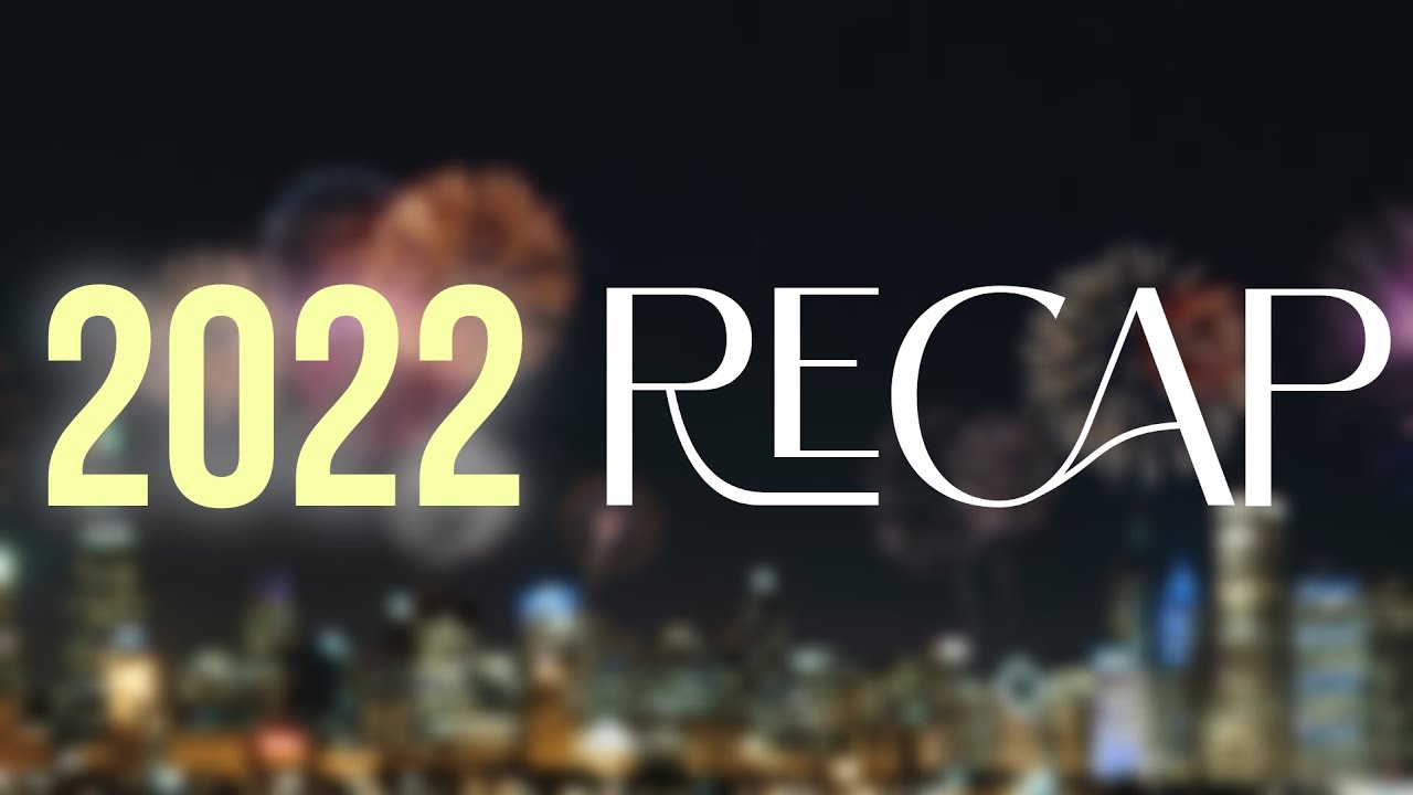 2022 Year in Review : Recap and Timeline of some key events ! - YouTube