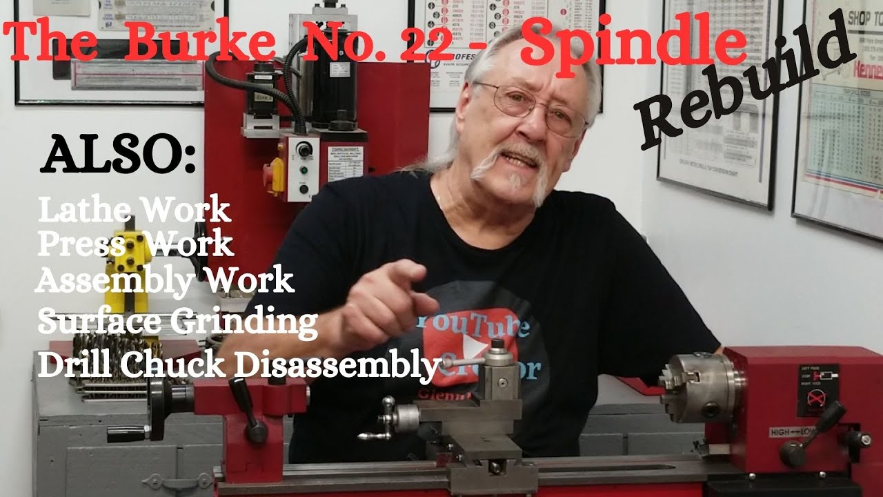 A Hobby Machining Video, Spindle Rebuild - YouTube