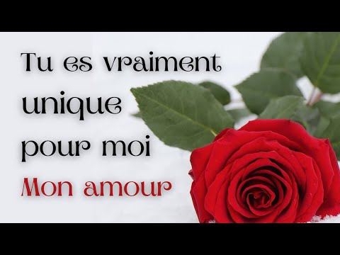 Tu es vraiment unique... ️🌹 je t'aime tellement |message d'amour ️🌹 ...