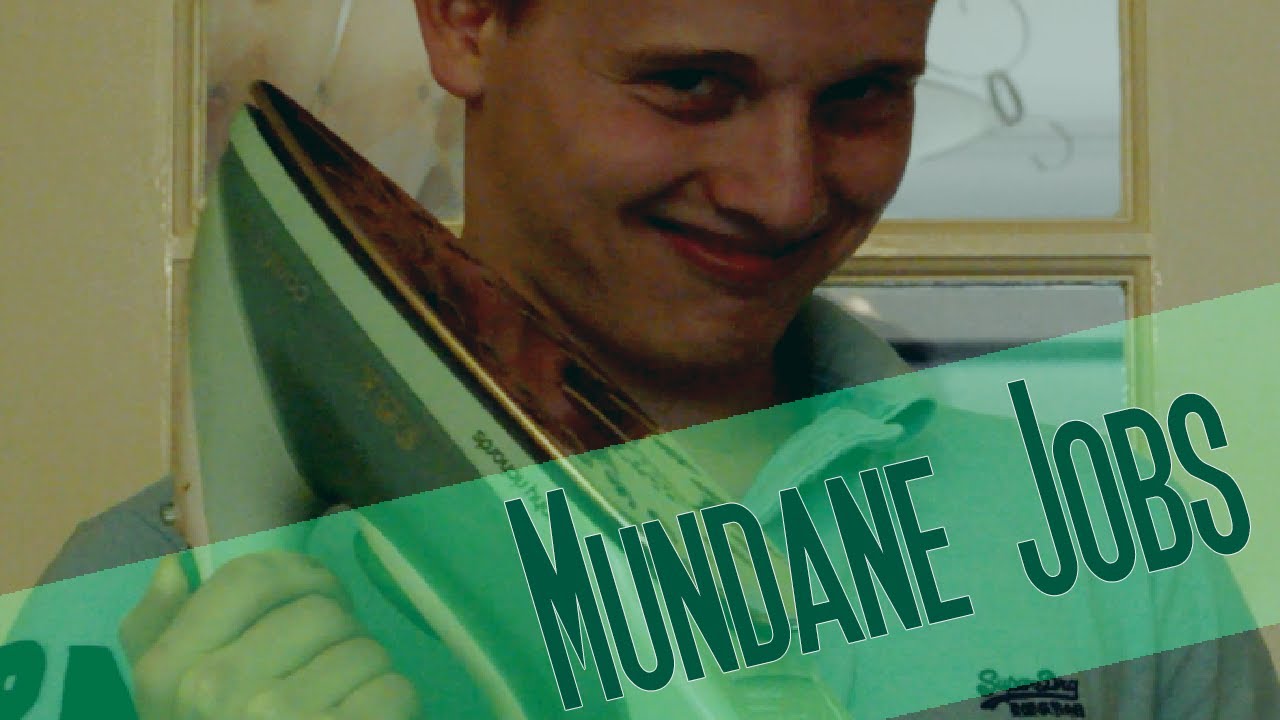 Mundane Jobs Around The Home - YouTube