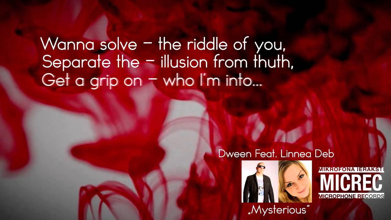 Dween Feat. Linnea Deb - „Mysterious" (Official audio + Lyrics ...