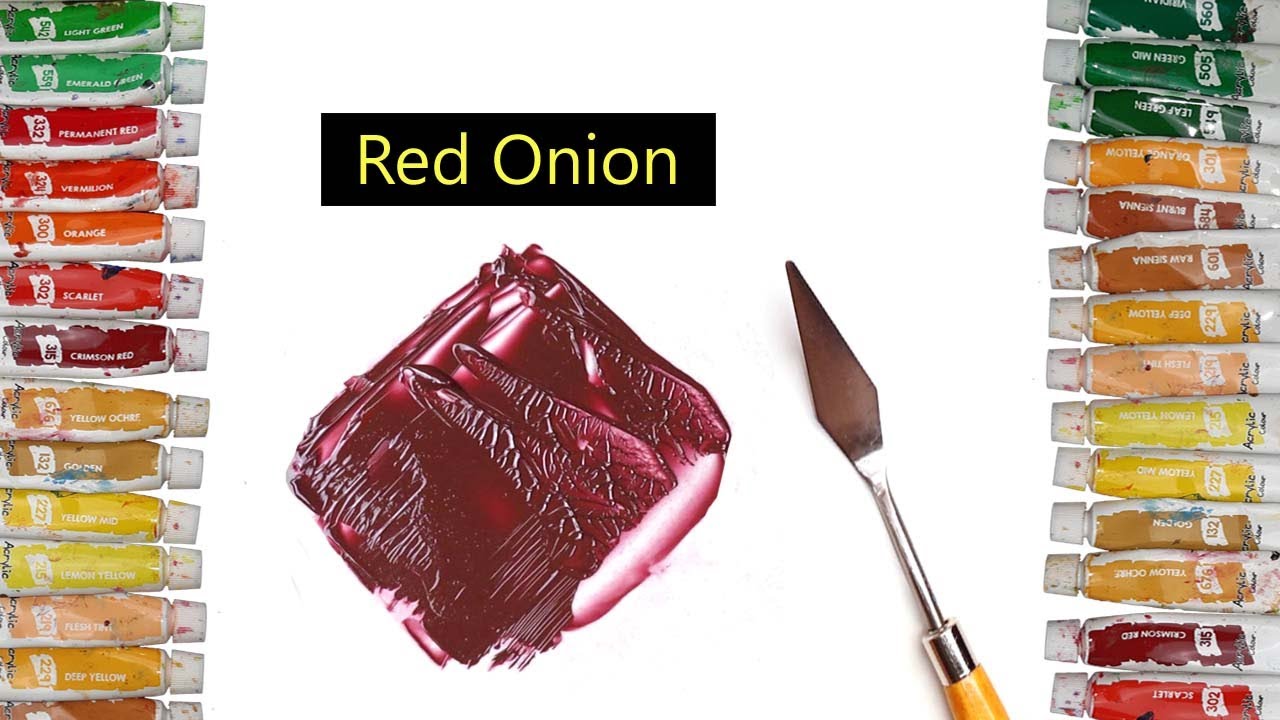 How To Make Red Onion Color - Mixing Acrylic Colors - YouTube