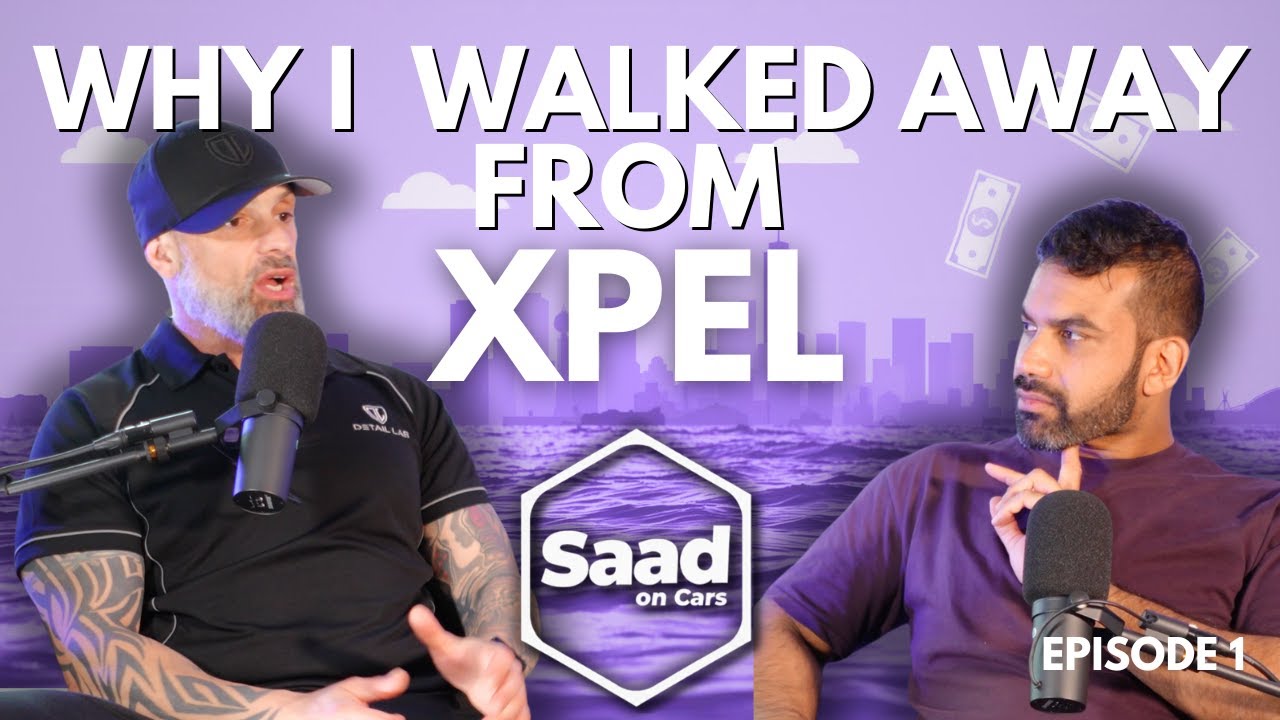 Elias from Detail Lab: Why I Walked Away from XPEL | Building a ...