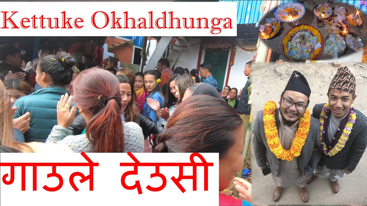 Village Life Part 16 || Gaule Dheusi || Mero Pyaro Okhaldhunga || Visit ...