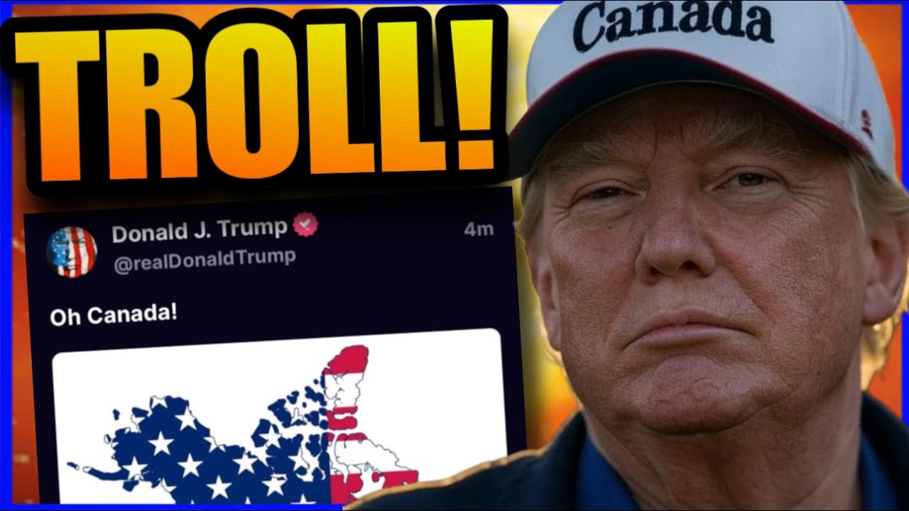 Trump TROLLS Canada - YouTube