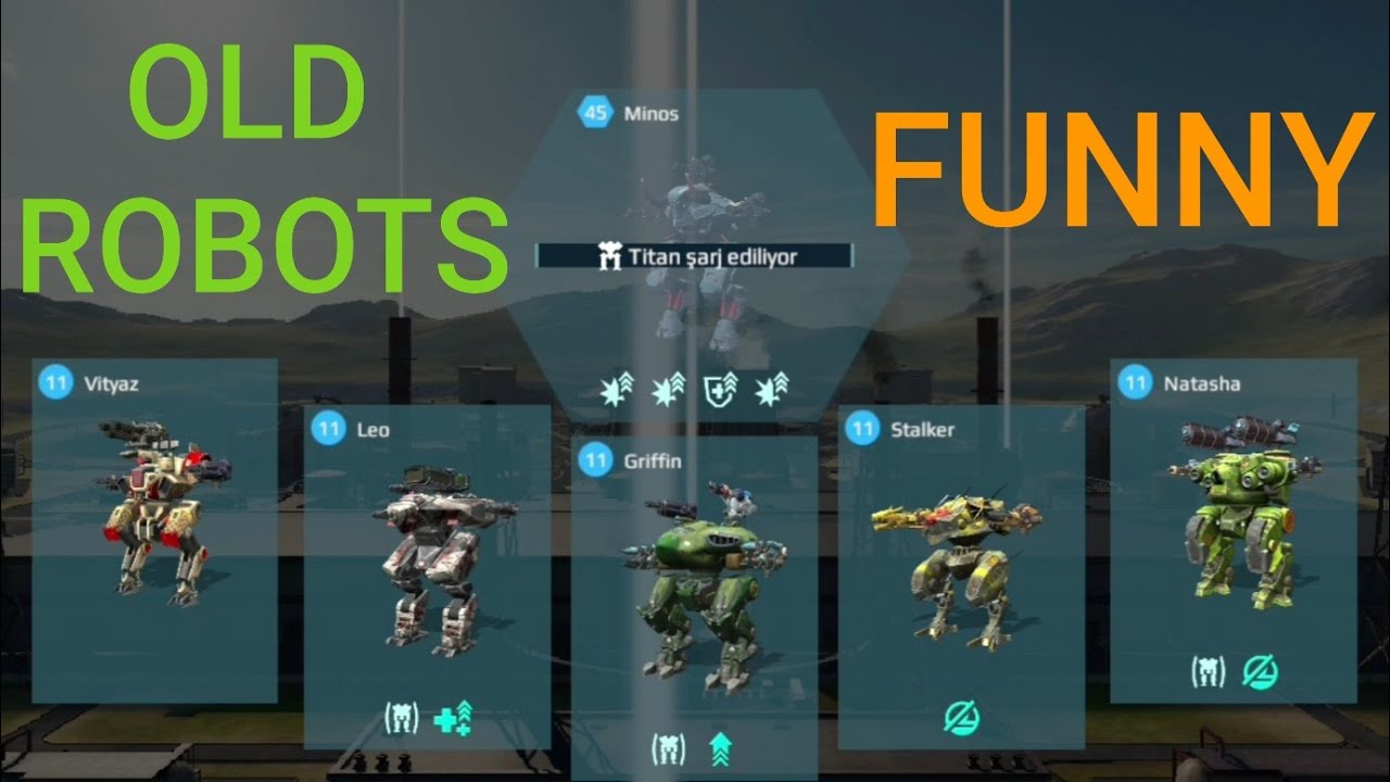WAR ROBOTS OLD ROBOTS IN CHAMPIONS LEAGUE LEO NATASHA STALKER VİTYAZ ...