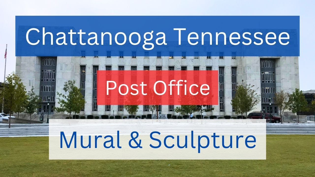 Chattanooga Tennessee Joel W. Solomon Federal Building Post Office and ...