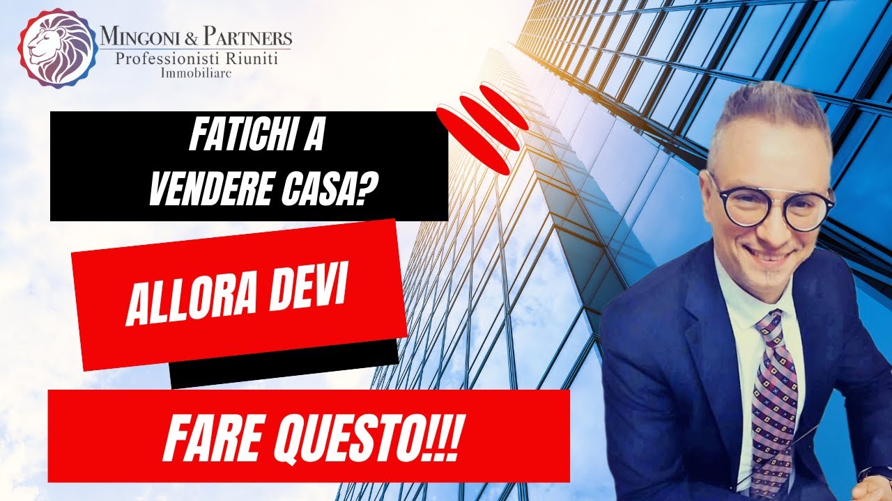 FATICHI AVENDERE CASA? FAI QUESTO!!! - YouTube