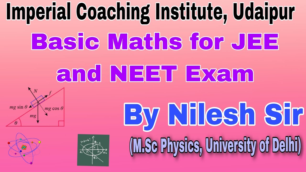 Basic Maths For JEE and NEET Exam, Differentiation - YouTube