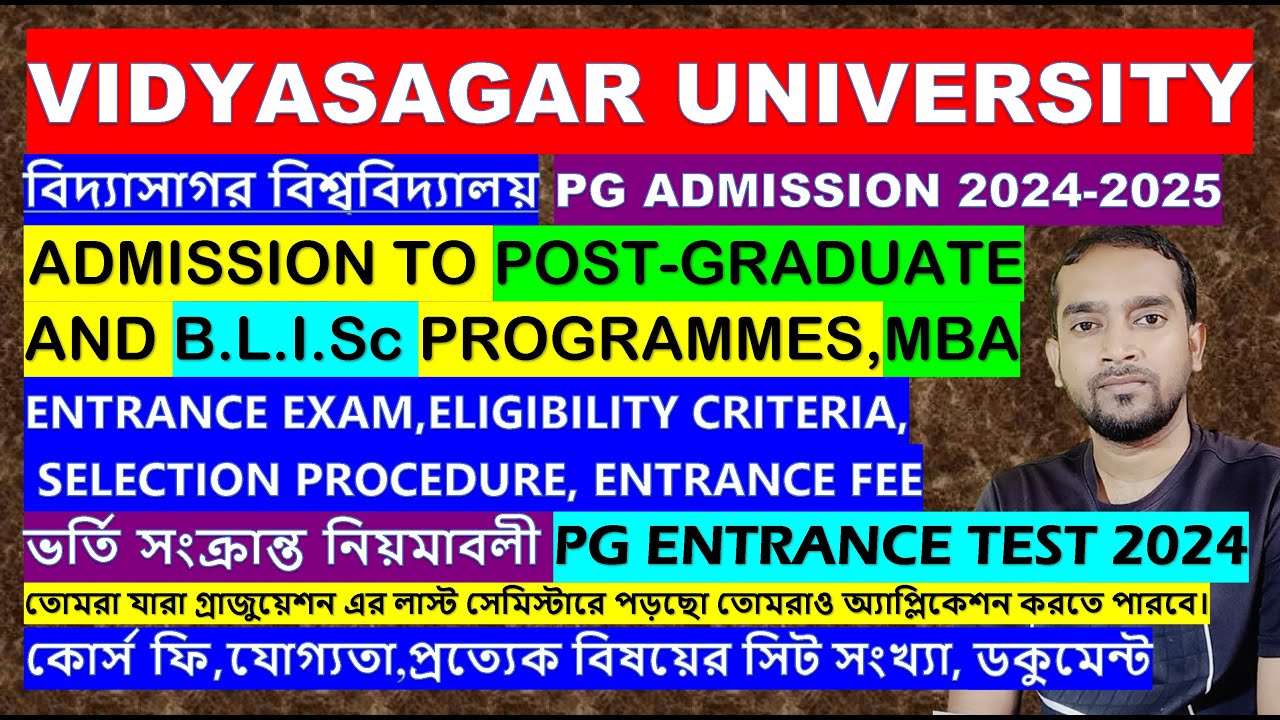 VIDYASAGAR UNIVERSITY PG ADMISSION 2024-2025//ভর্তি সংক্রান্ত নিয়মাবলী ...