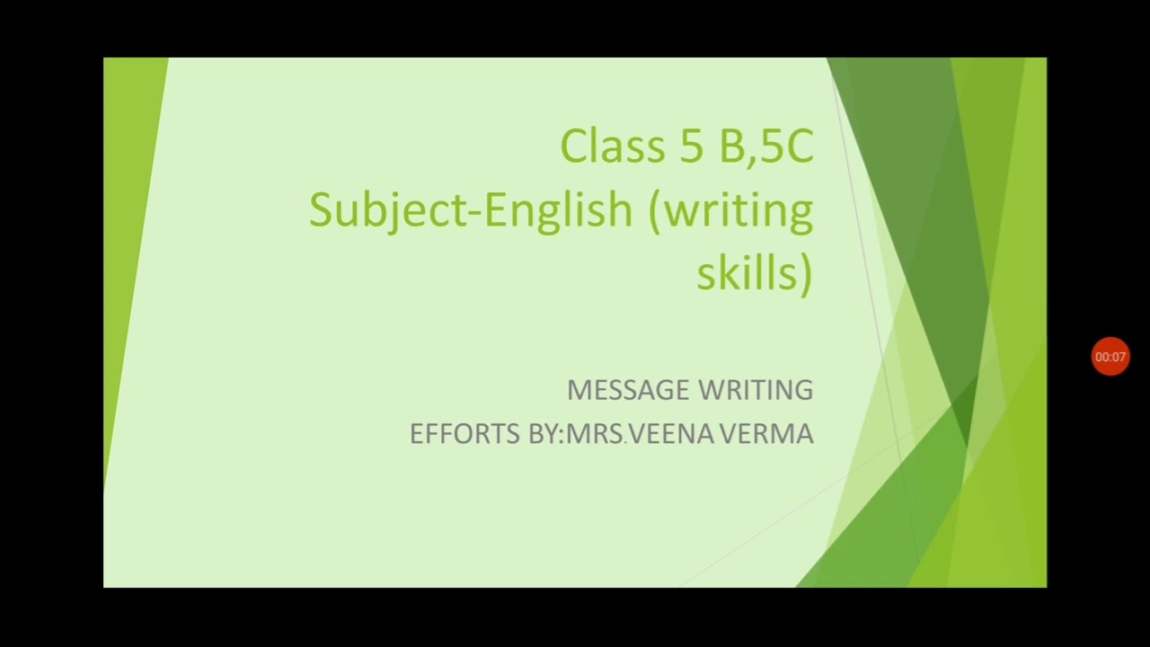 Class 5 B,5C Message Writing (By - Mrs. Veena Verma) - YouTube