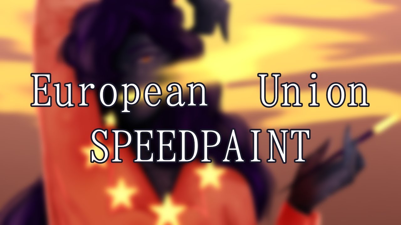 European Union [CountryHumans Speedpaint] - YouTube