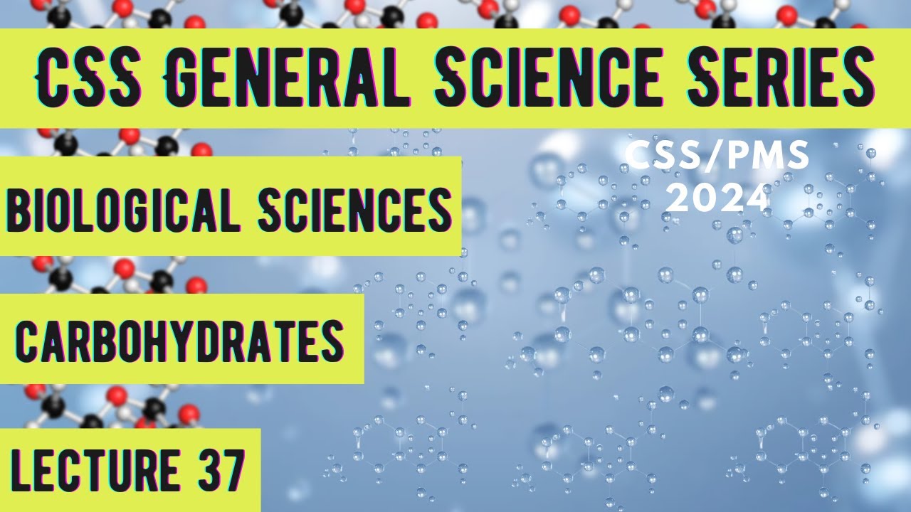 CSS General Science Series | Biological Sciences | Carbohydrates ...