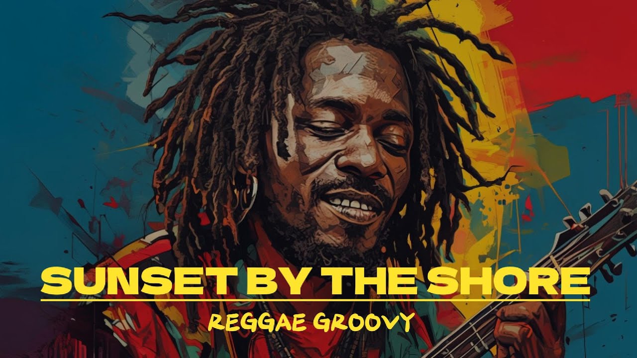 SUNSET BY THE SHORE - NEW BEST REGGAE MUSIC 2024🎶GOODIES REGGAE SONG️ ...