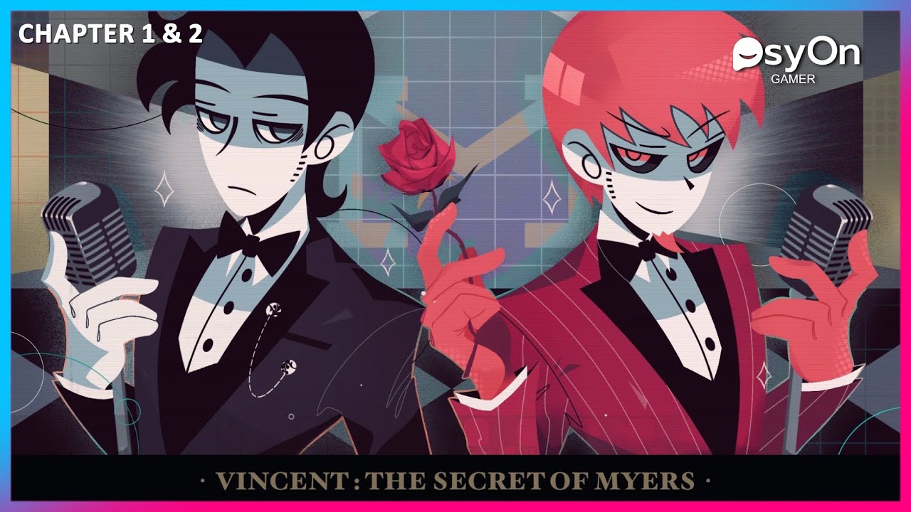 Vincent: The Secret of Myers | Chapter 1 & 2 | Walkthrough | Gameplay ...