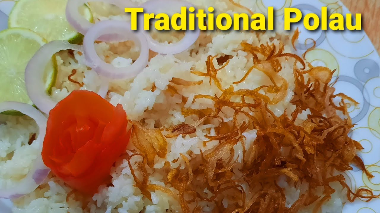 Polau rice recepi.Traditional polau.anyone can cook this yummy polau ...