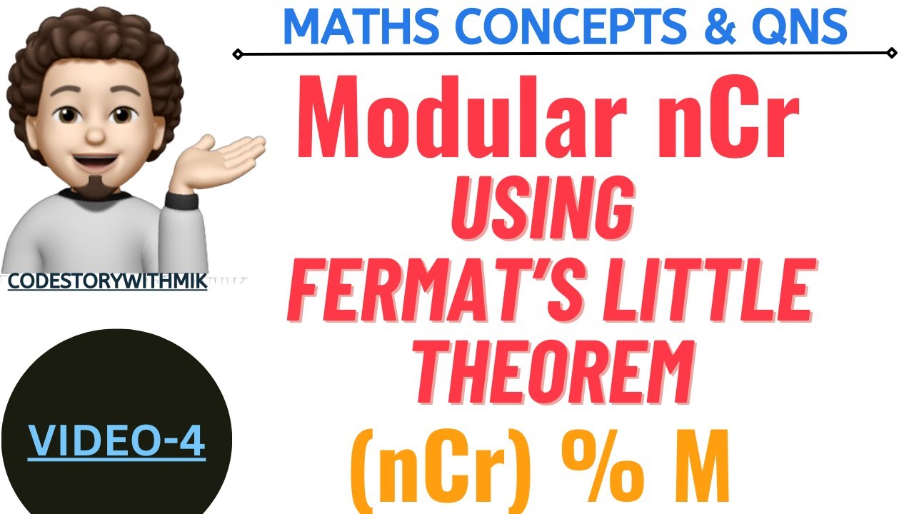 Modular nCr using Fermat’s Little Theorem | Beginner Friendly ...