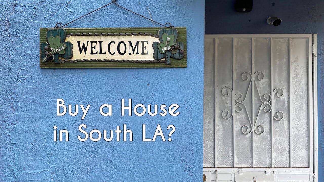 Should You Buy A Home in South Los Angeles? Feat. Local Realtor Heather ...