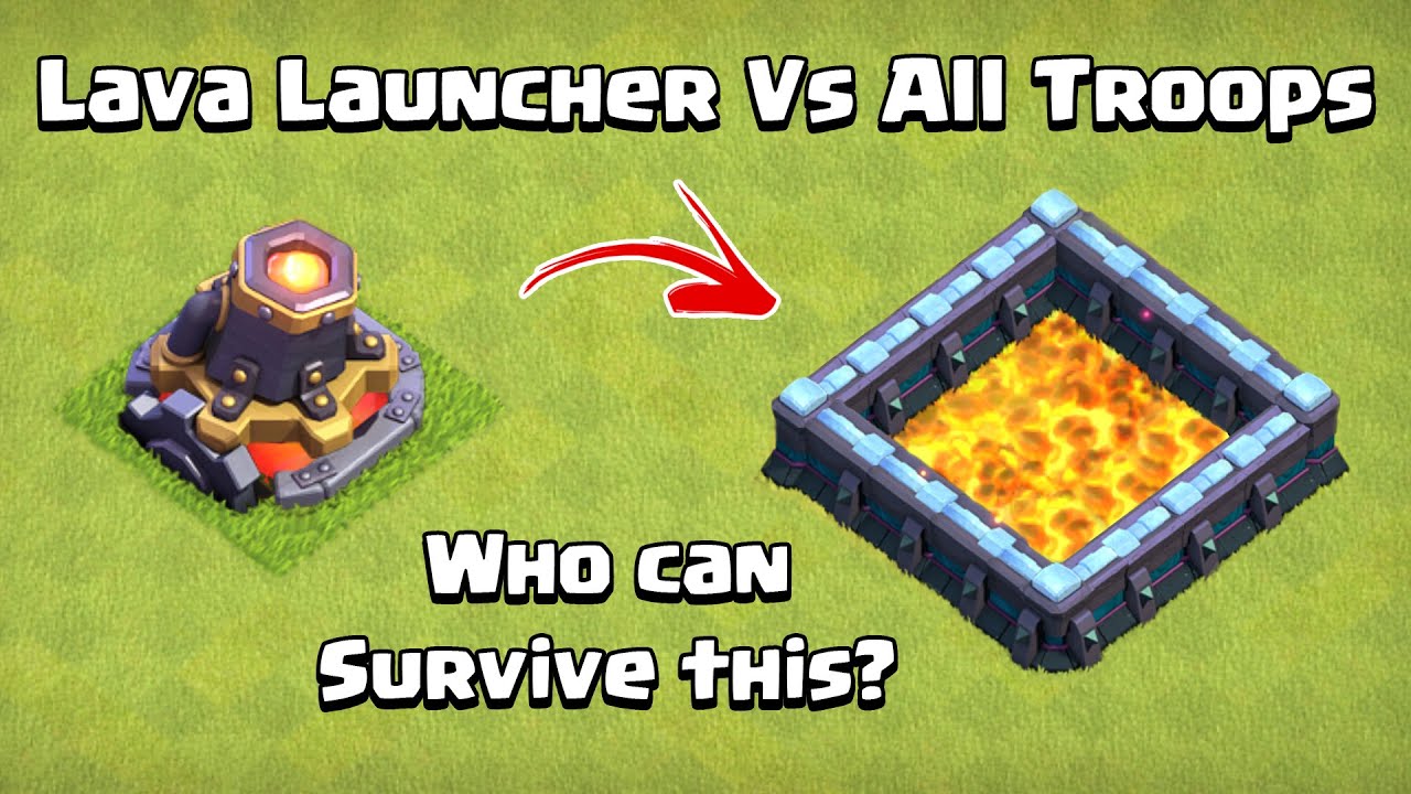 Lava Launcher Vs All Troops | Clash of Clans - YouTube