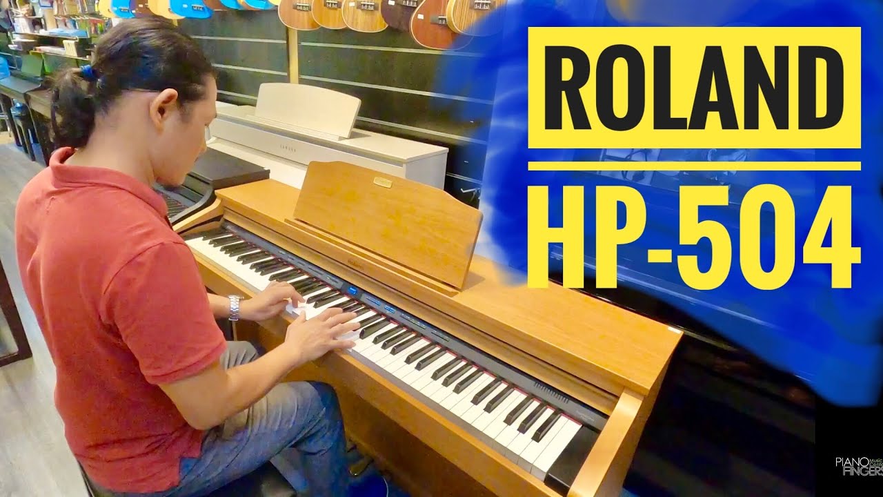 Review Roland HP504 nằm trong list piano điện used đáng mua nhất - YouTube