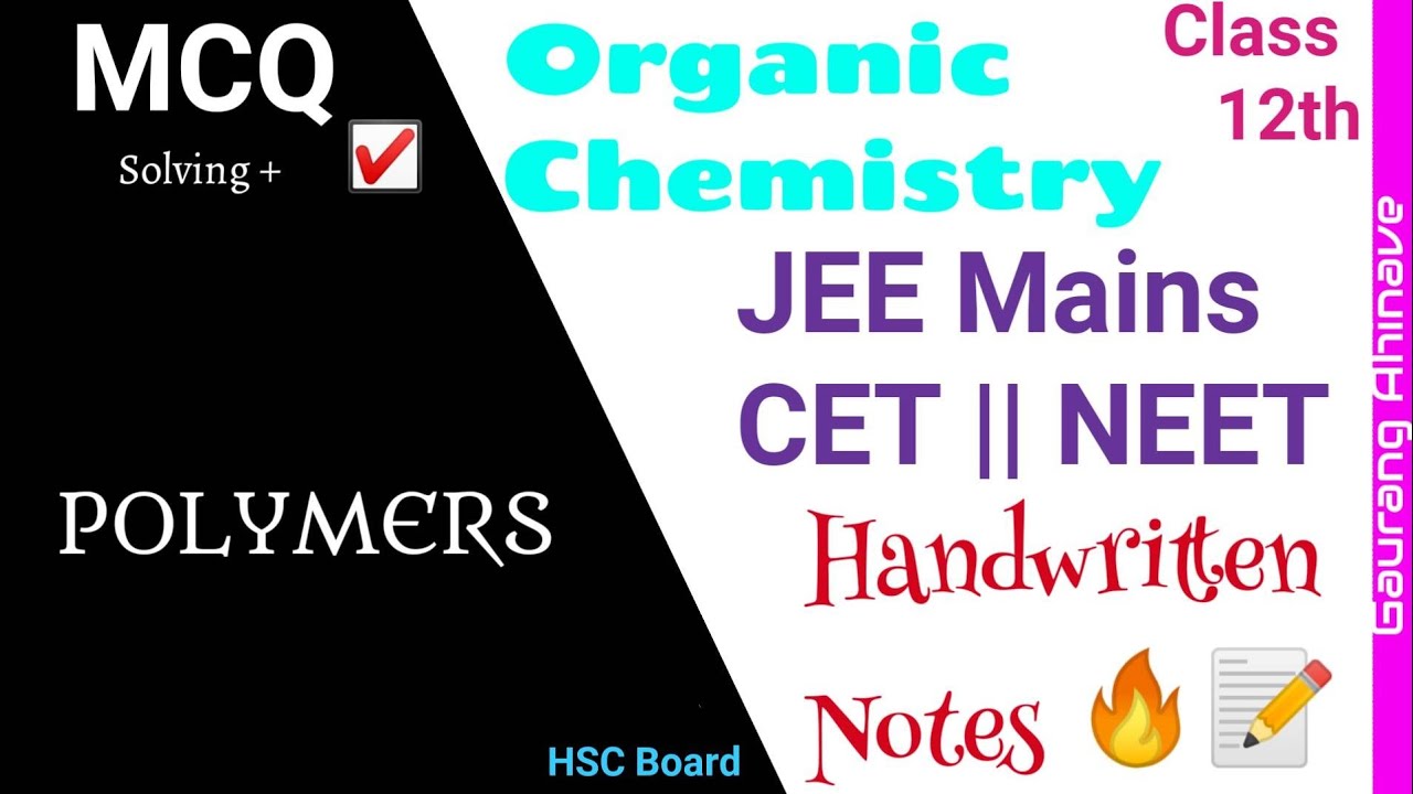 Polymers || PDF || Handwritten Notes for JEE , NEET , HSC Board ...