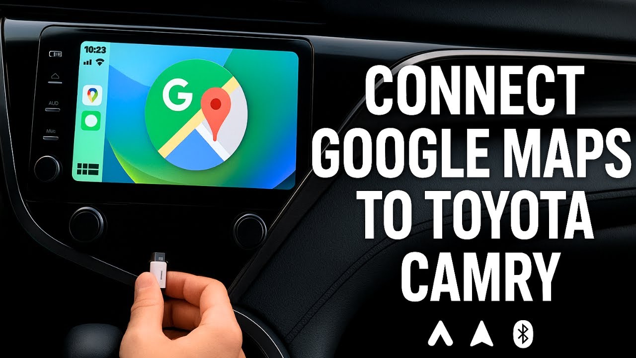 How To Connect Google Maps To Toyota Camry - YouTube
