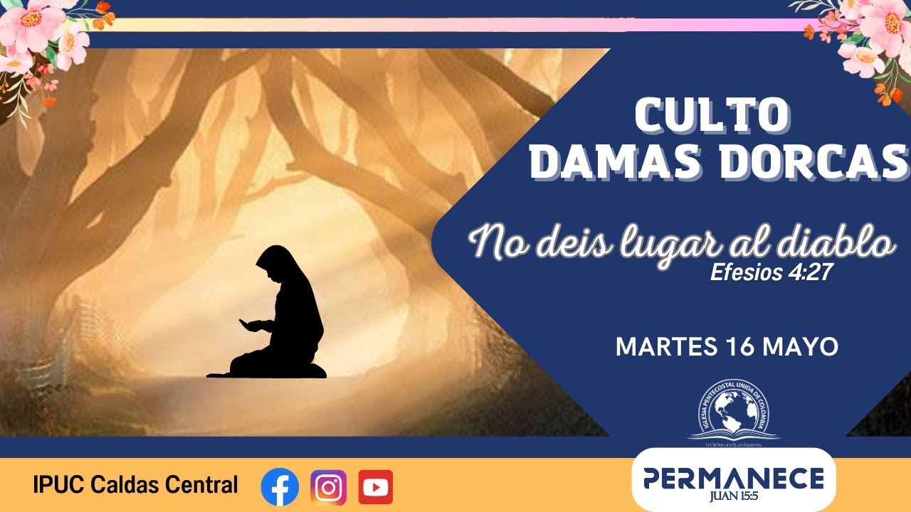 No deis lugar al diablo || Pastor Edison Cano || IPUC Caldas Central ...