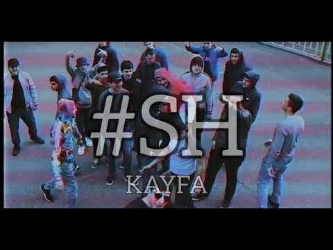 #SH - KAYFA