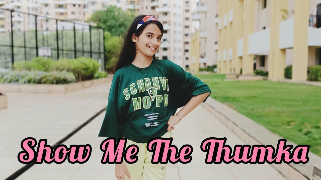 Show me the Thumka | Bollywood Hiphop Dance Choreography | ApurvyaKavya ...