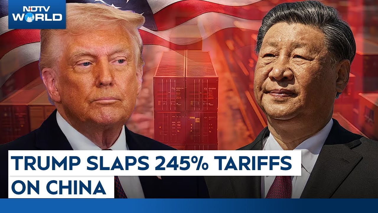 US Tariff On China | US Says China Faces Up To 245% Tariff On Imports ...