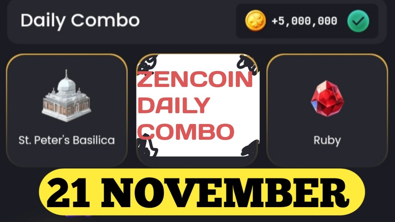 zencoin daily combo 21 november | zen coin daily combo card unlock 🔓 🔓🔓 ...