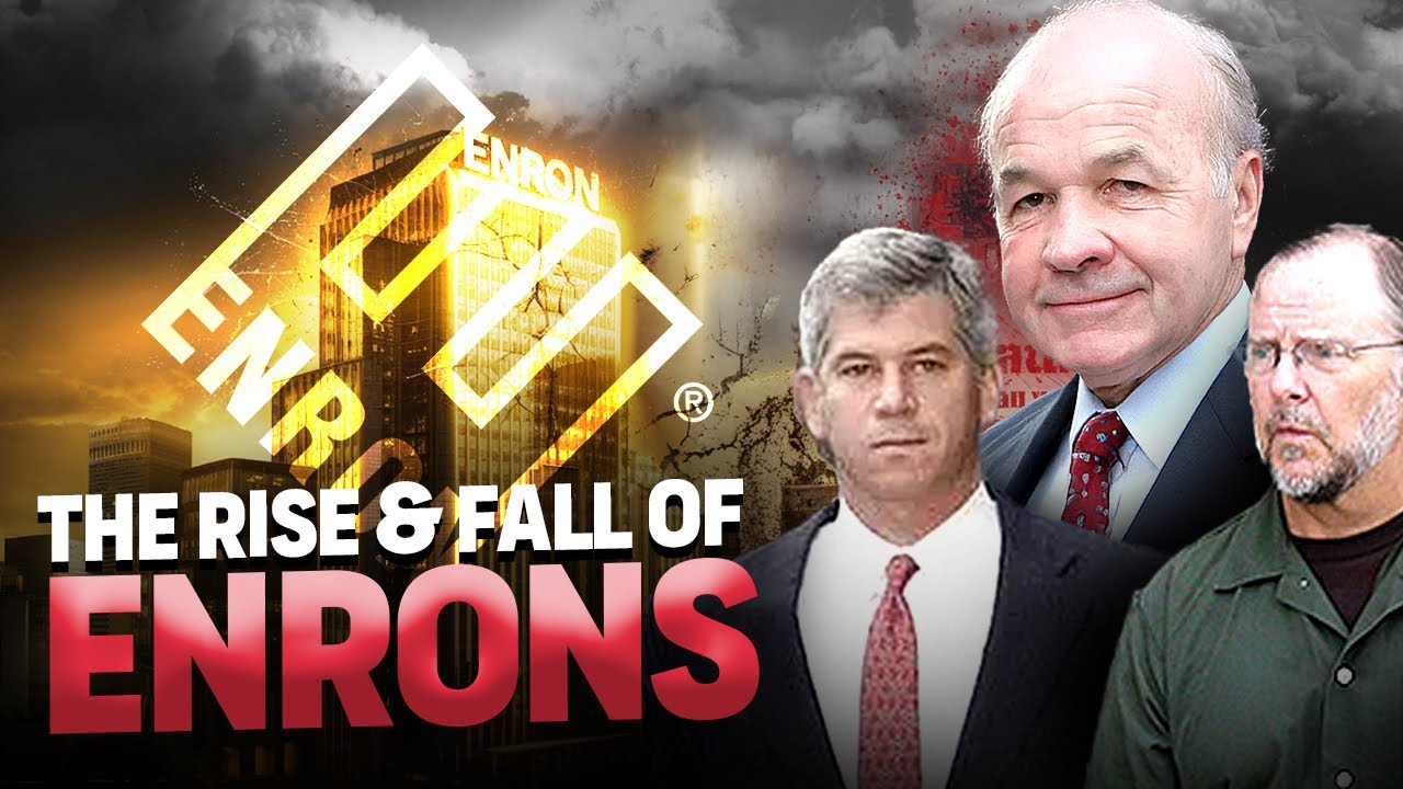 The Rise and Fall of Enron’s Ambitions | The Untold Story of Enron’s ...