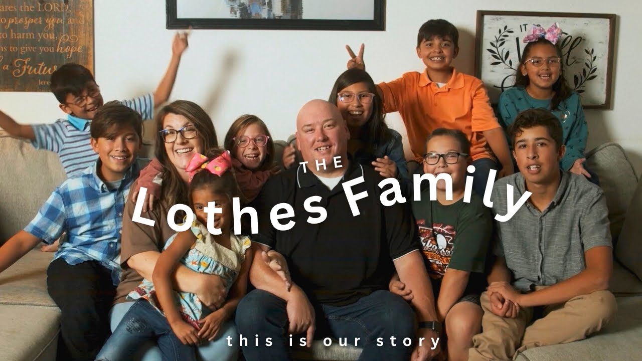 The Lothes Family : Adoption Video : NLC Fayetteville - YouTube