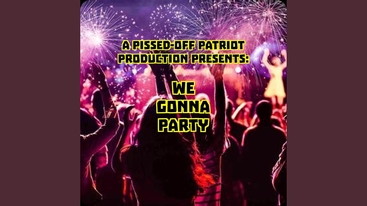 We Gonna Party - YouTube