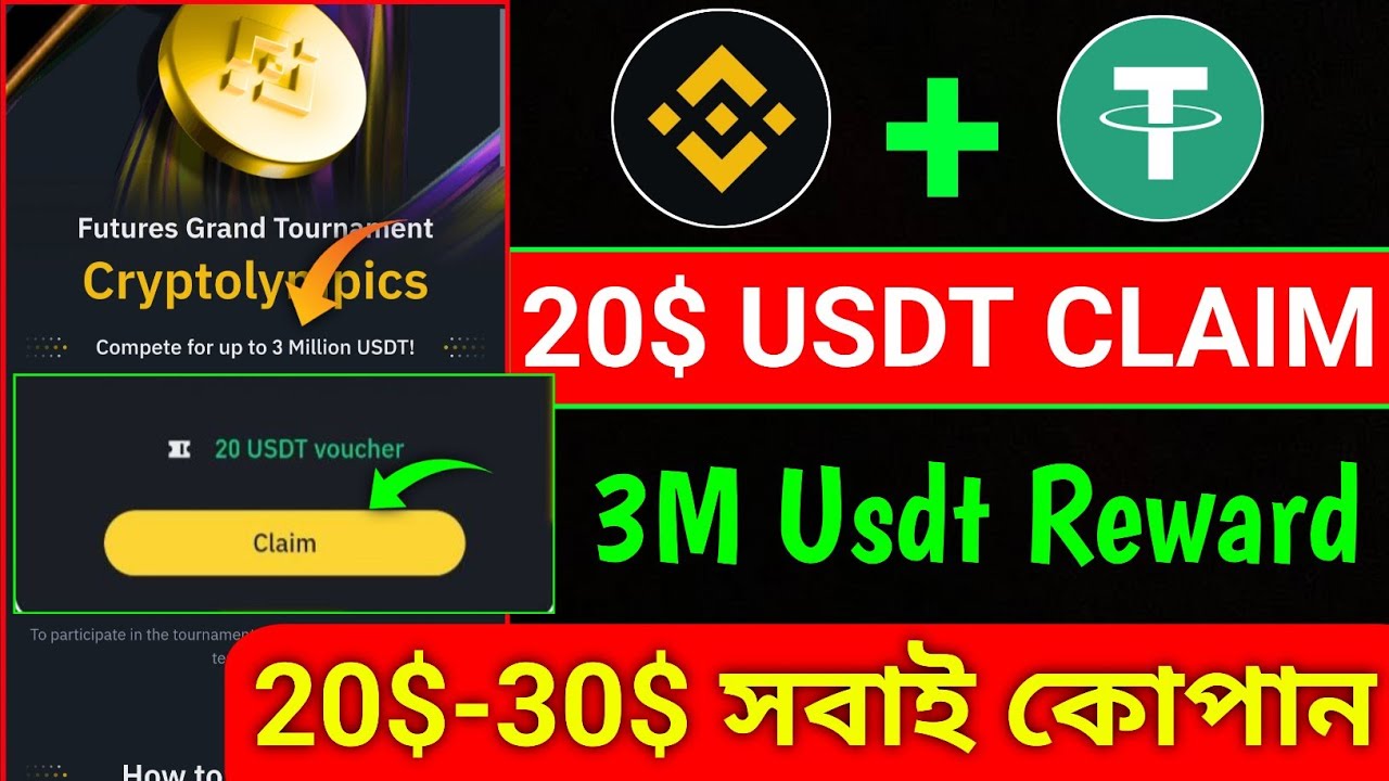 Free 20$-30$ USDT Claim ll Binance New Offer Today ll Futures Grand ...