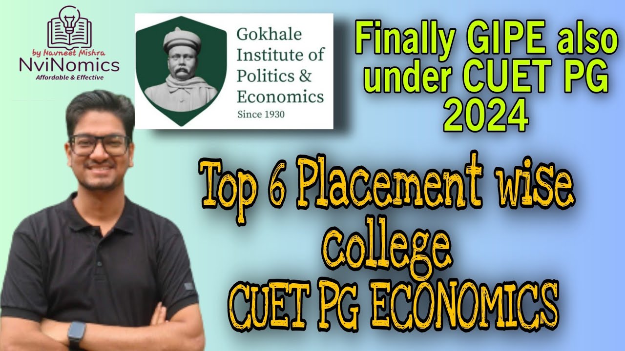Big News ! Gokhale (GIPE) under CUET PG || Top 5 Placement oriented ...
