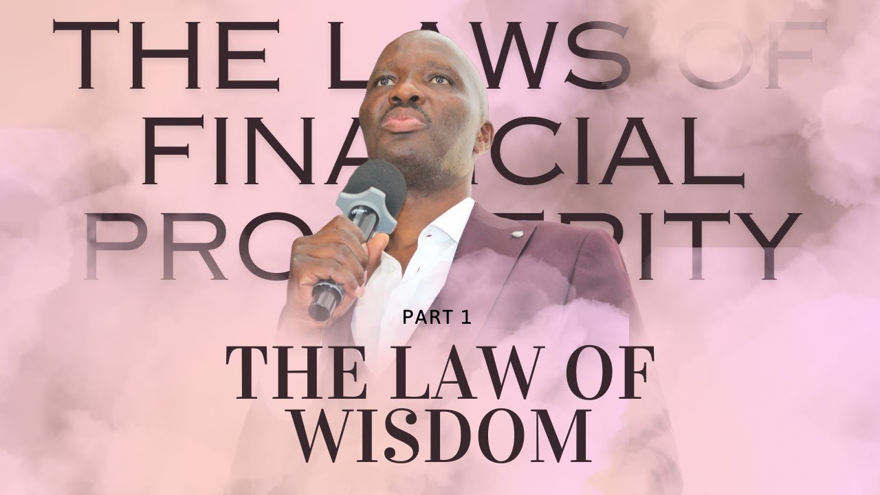 The Laws of Financial Prosperity [Part 1]: "The Law of Wisdom" - YouTube