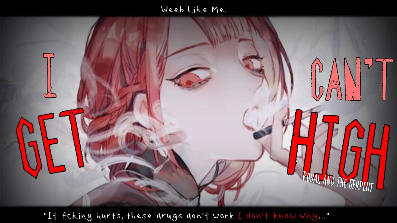 Nightcore » I Can't Get High [LV] - YouTube