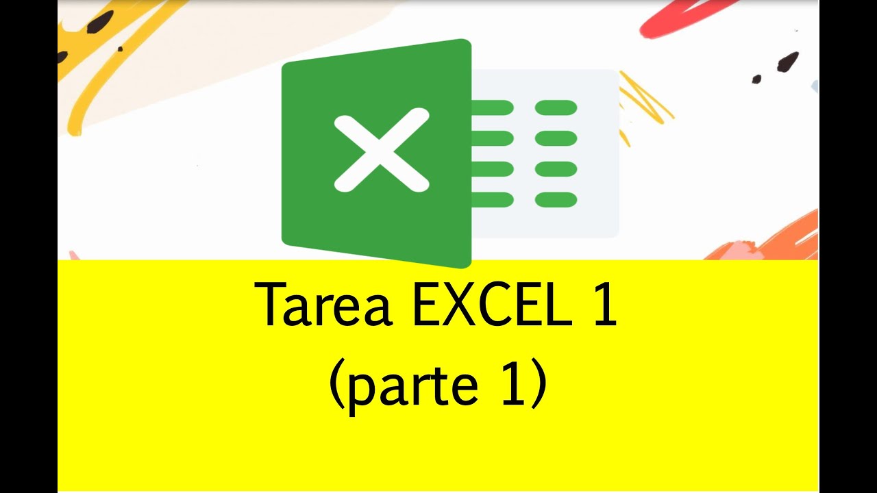 Tarea Excel parte 1 - YouTube