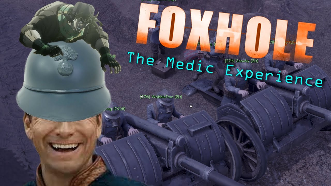 Foxhole: The Medic Experience - YouTube