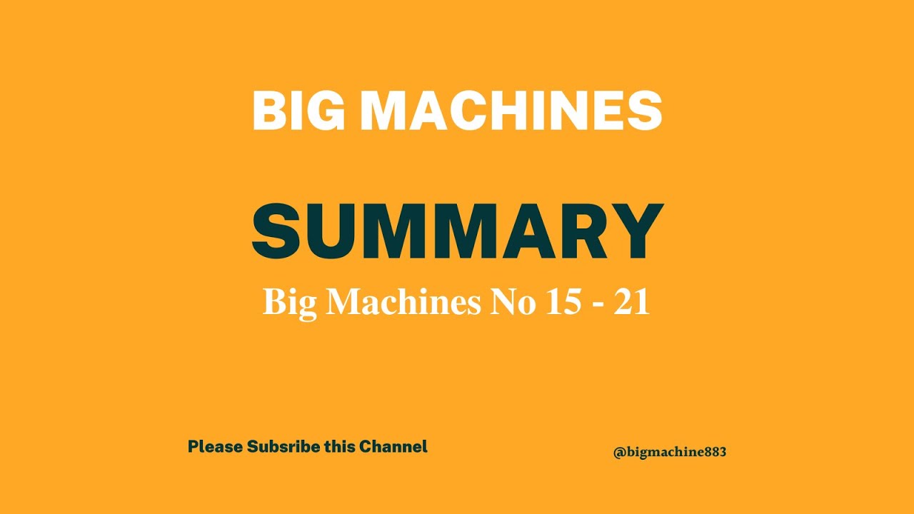 𝐁𝐢𝐠 𝐌𝐚𝐜𝐡𝐢𝐧𝐞𝐬 𝐍𝐨 𝟏𝟓 - 𝟐𝟏 - YouTube