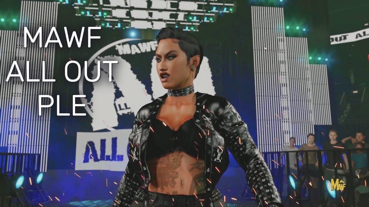 MAWF ALL OUT PLE I WWE 2K24 Universe Mode - YouTube
